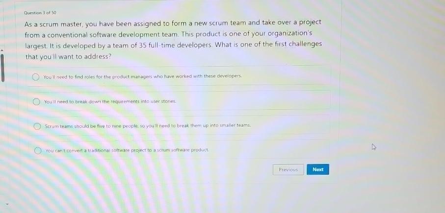 Solved Question 3 ﻿of 50As a scrum master, you have been | Chegg.com