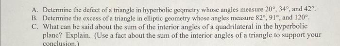 Solved A. Determine the defect of a triangle in hyperbolic | Chegg.com