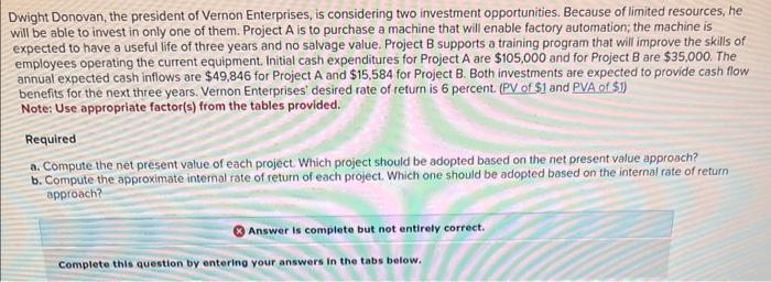 Solved What is the net present value for project A and | Chegg.com