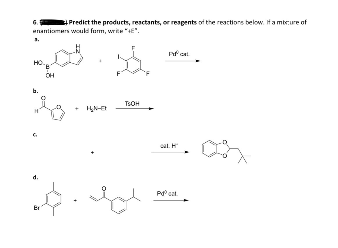 Solved Predict the products, reactants, or reagents of the | Chegg.com
