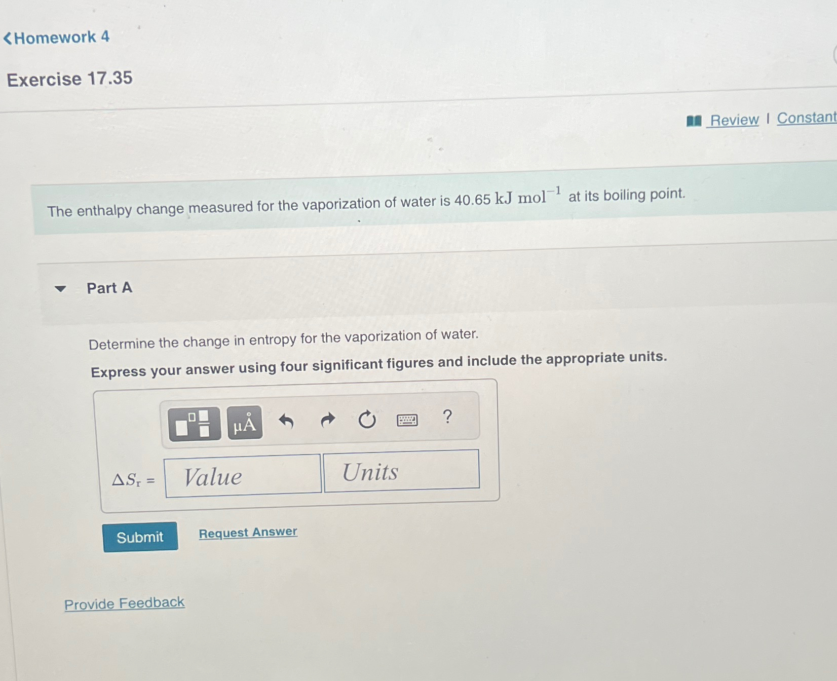 Solved ΔSr=40.65kJmol-1 at ﻿its boiling point.Part | Chegg.com