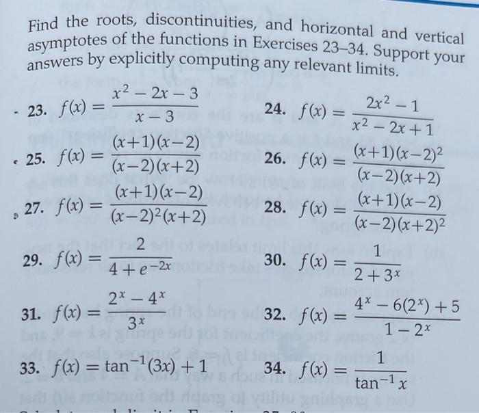 Solved Find the roots, discontinuities, and horizontal and | Chegg.com