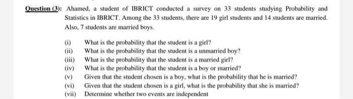 Solved Question (3): Ahamed, a student of IBRICT conducted a | Chegg.com