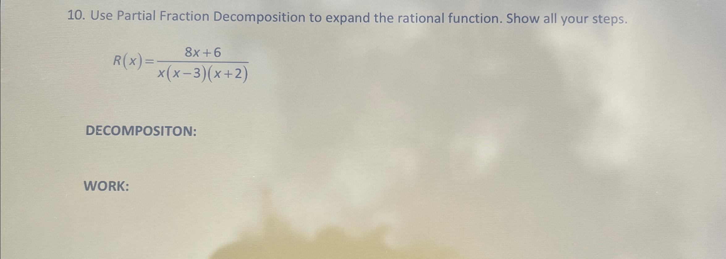 Solved Use Partial Fraction Decomposition to expand the | Chegg.com