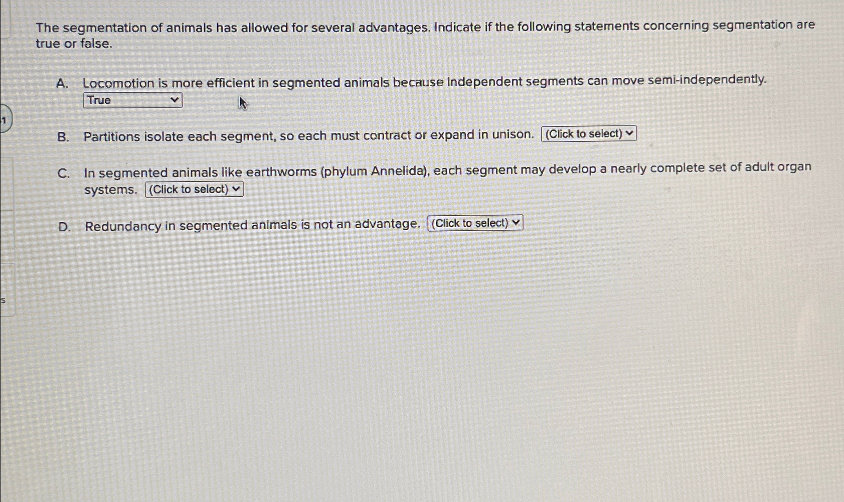 Solved The segmentation of animals has allowed for several | Chegg.com