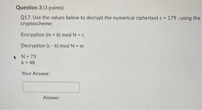 Solved Question 3 (3 points) Q17. Use the values below to | Chegg.com