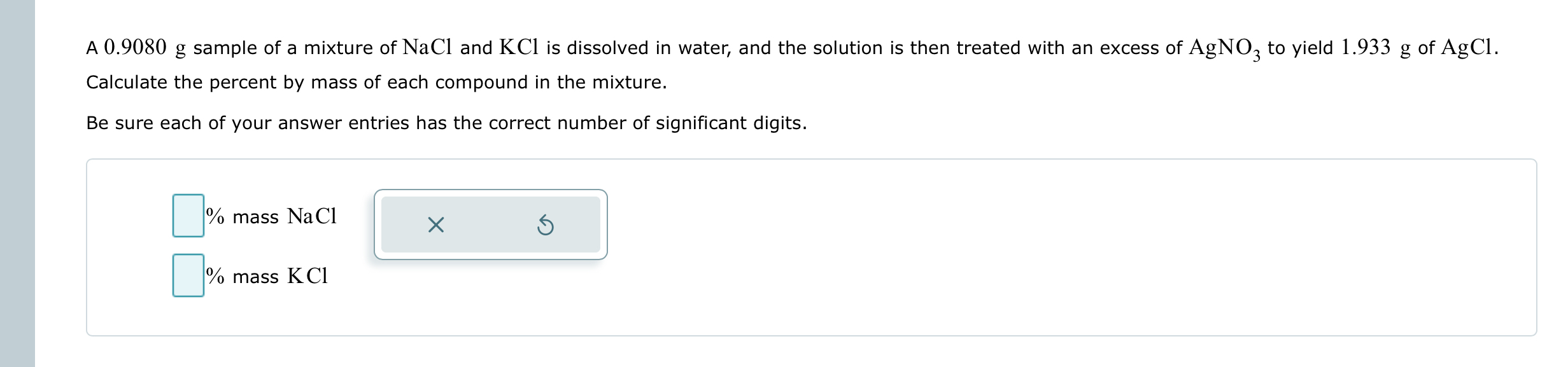 Solved A 0.9080g ﻿sample of a mixture of NaCl and KCl ﻿is | Chegg.com