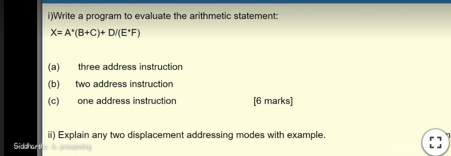 Solved i)Write a program to evaluate the arithmetic | Chegg.com