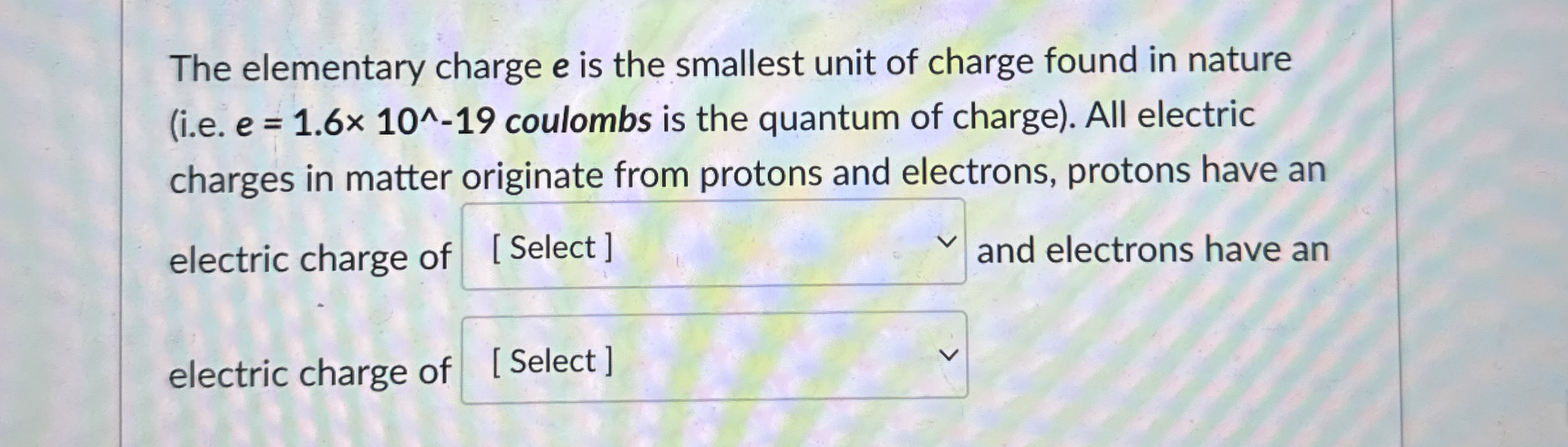 Solved The elementary charge e ﻿is the smallest unit of | Chegg.com