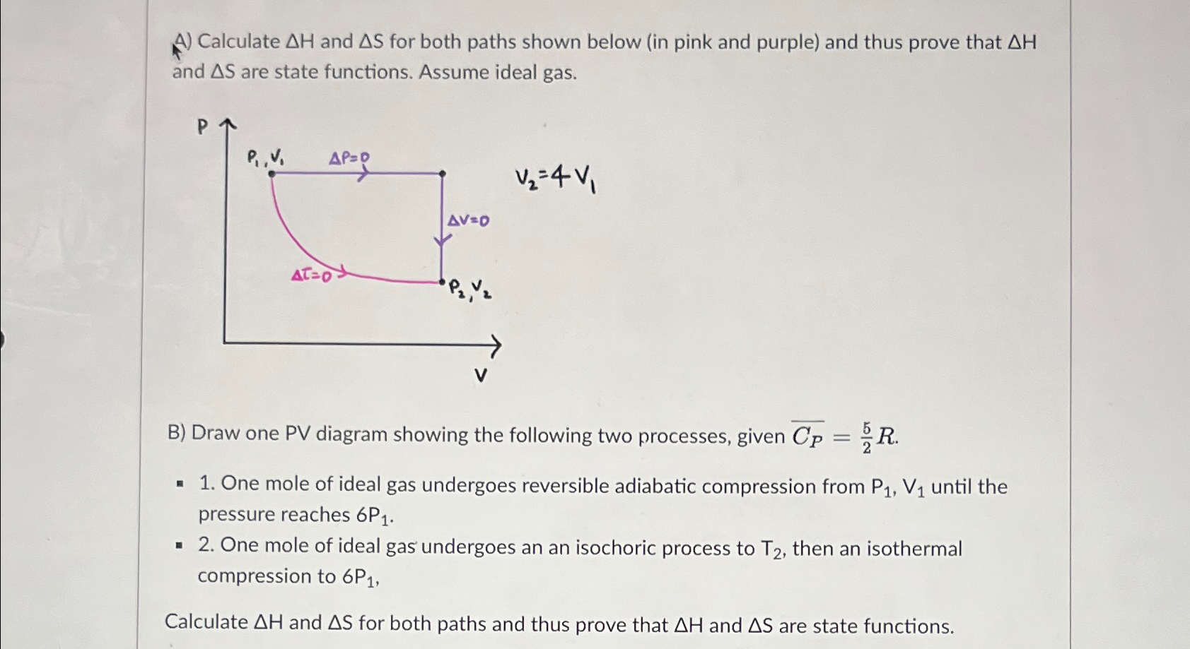 Solved Calculate ΔH ﻿and ΔS ﻿for both paths shown below (in | Chegg.com