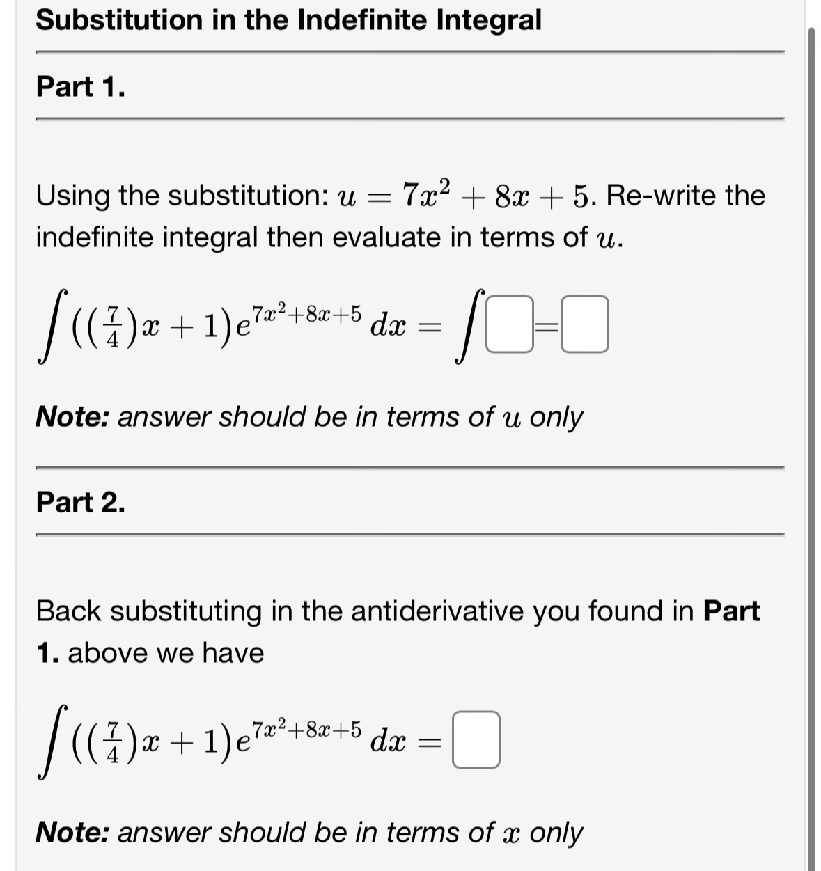 Solved Substitution in the Indefinite IntegralPart 1.Using | Chegg.com