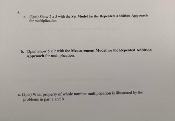 Solved 5. a. (3pts) Show 2×5 with the Set Model for the | Chegg.com