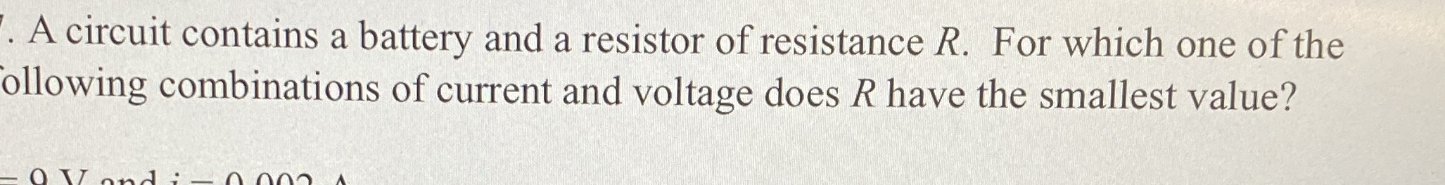 Solved A circuit contains a battery and a resistor of | Chegg.com