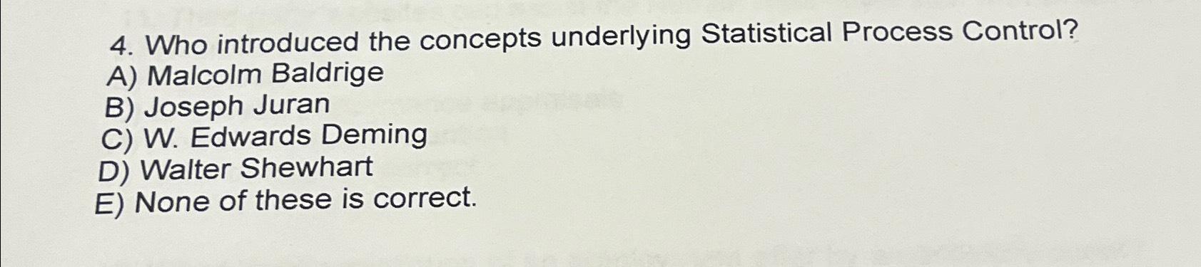Solved Who introduced the concepts underlying Statistical | Chegg.com
