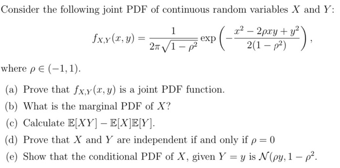 Solved Consider the following joint PDF of continuous random | Chegg.com