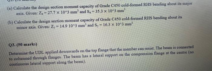 Solved (a) Calculate the design section moment capacity of | Chegg.com