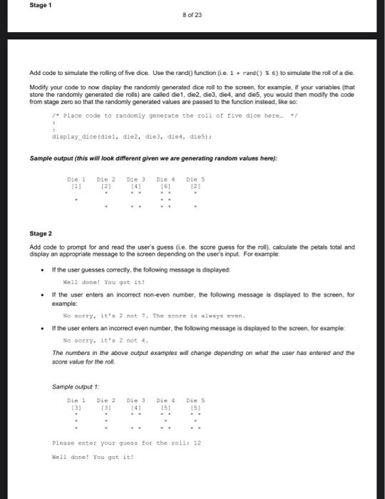Solved Add Code To Simulate The Roling Of Five Dice Use The