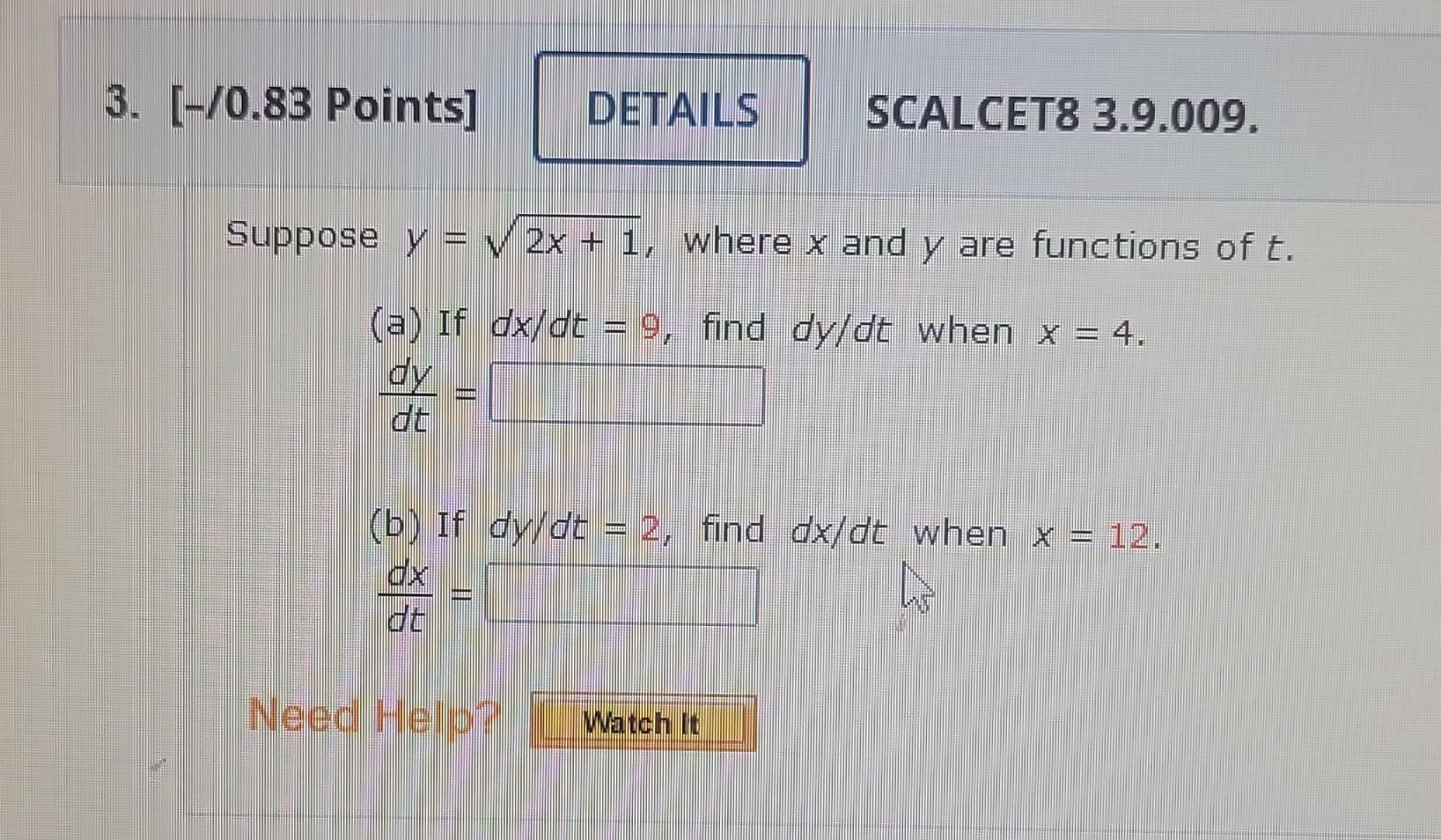 Solved Suppose y=2x+1, where x and y are functions of t. (a) | Chegg.com