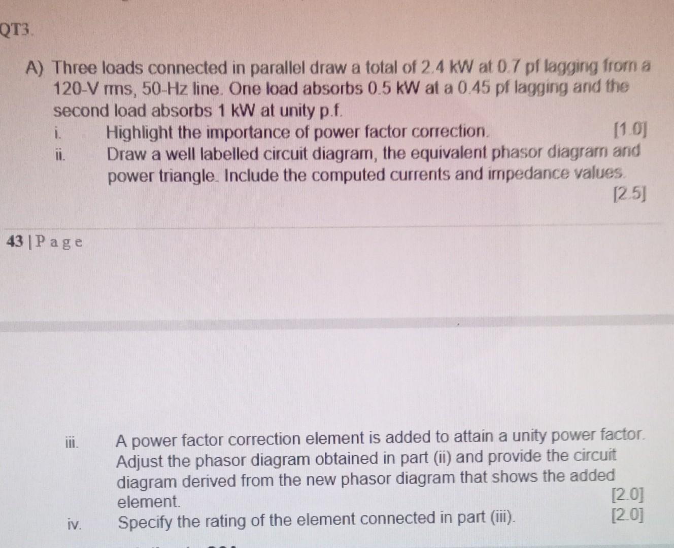 Solved A) Three loads connected in parallel draw a total of | Chegg.com
