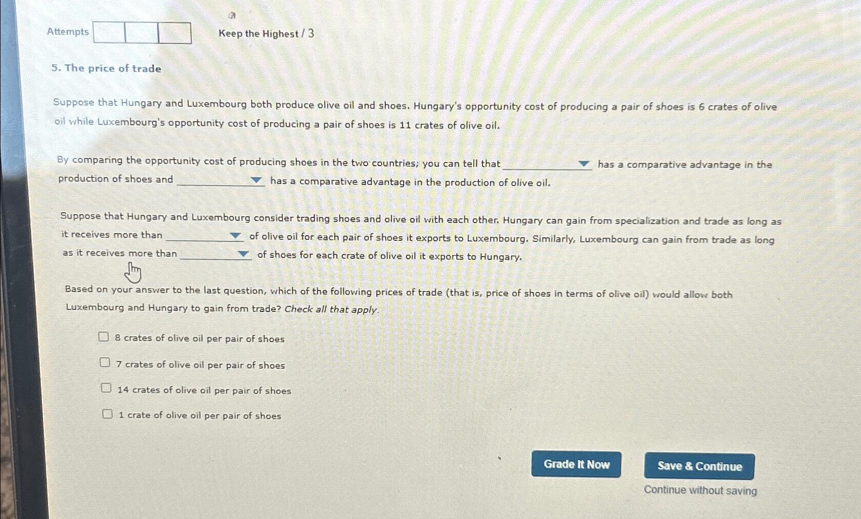 Solved AttemptsKeep the Highest / 35. ﻿The price of trade | Chegg.com