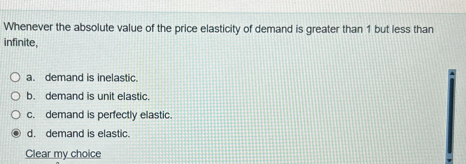 Solved Whenever the absolute value of the price elasticity | Chegg.com