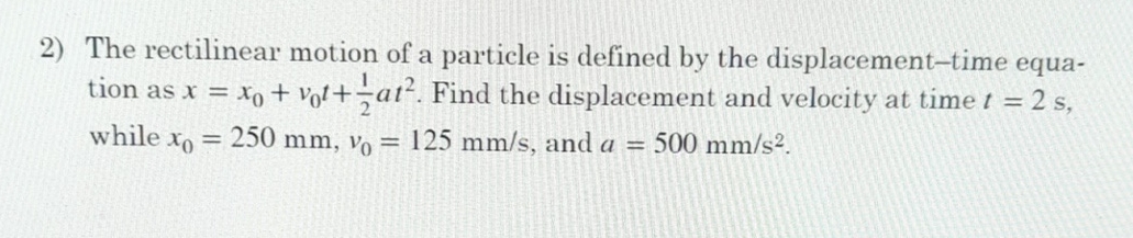 Solved The rectilinear motion of a particle is defined by | Chegg.com