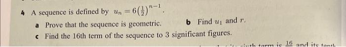 Solved 4 A sequence is defined by un=6(21)n−1. b Find u1 and | Chegg.com