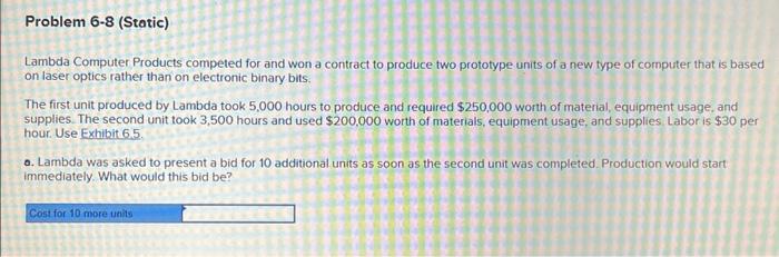 Solved Lambda Computer Products competed for and won a | Chegg.com
