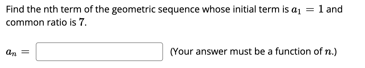 Solved Find the nth term of the geometric sequence whose | Chegg.com