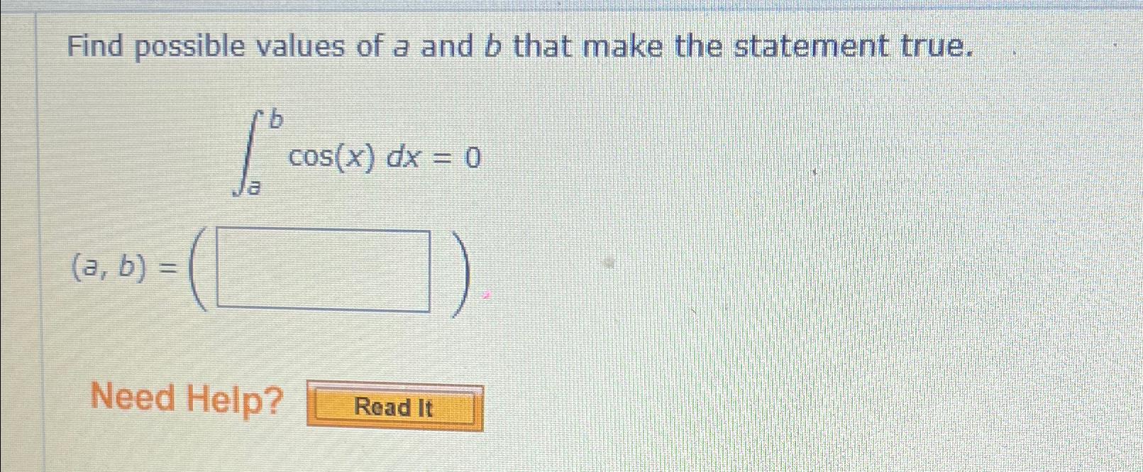 Solved Find Possible Values Of A And B ﻿that Make The