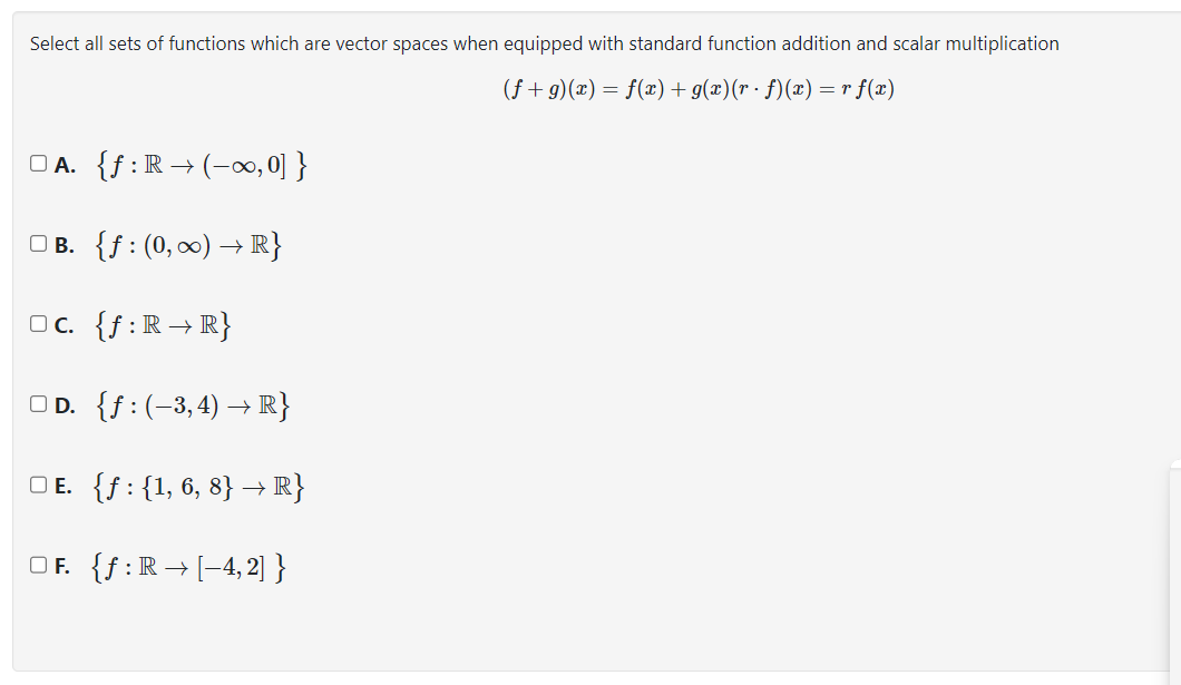 Solved Select all sets of functions which are vector spaces | Chegg.com