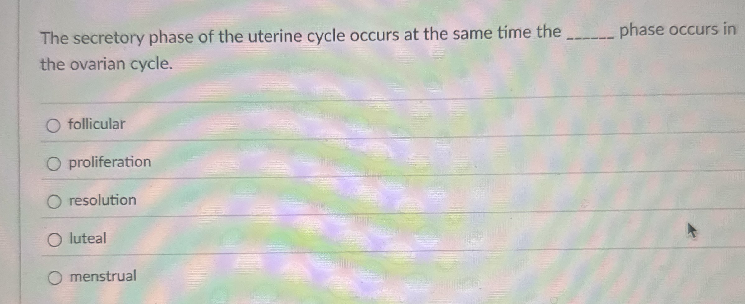 The secretory phase of the uterine cycle occurs at | Chegg.com