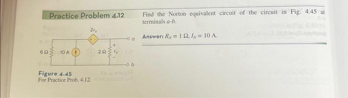 Solved Practice Problem 4.12 6ΩΣ 10A (4 2vx + 292 + Vx -o b | Chegg.com Solved Practice Problem 4.12 6ΩΣ 10A (4 2vx + 292 + Vx -o b | Chegg.com