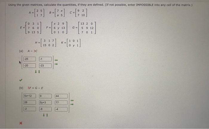 Solved Using the given matrices, calculate the quantities, | Chegg.com