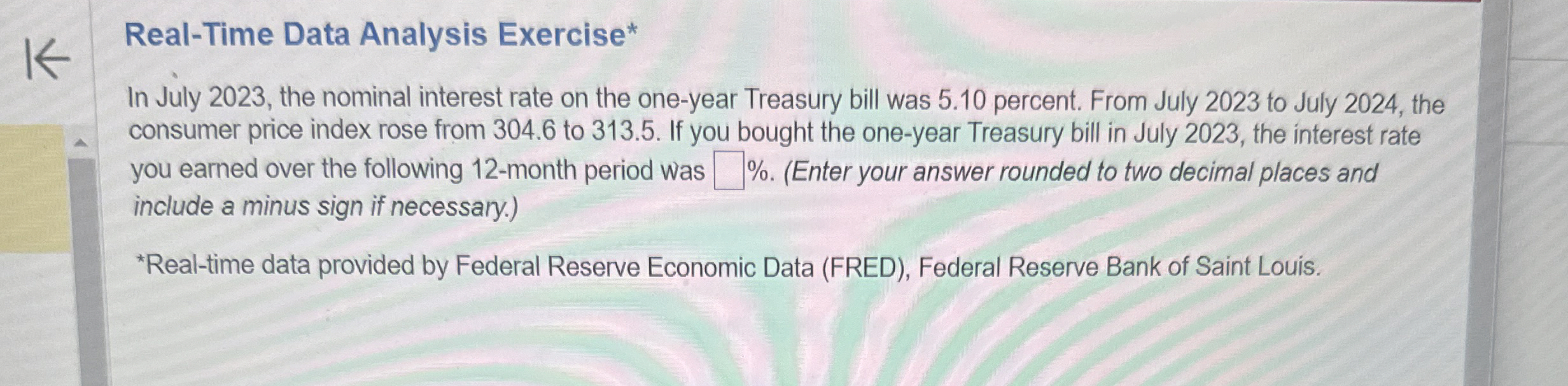 Solved Real-Time Data Analysis Exercise*In July 2023, ﻿the | Chegg.com