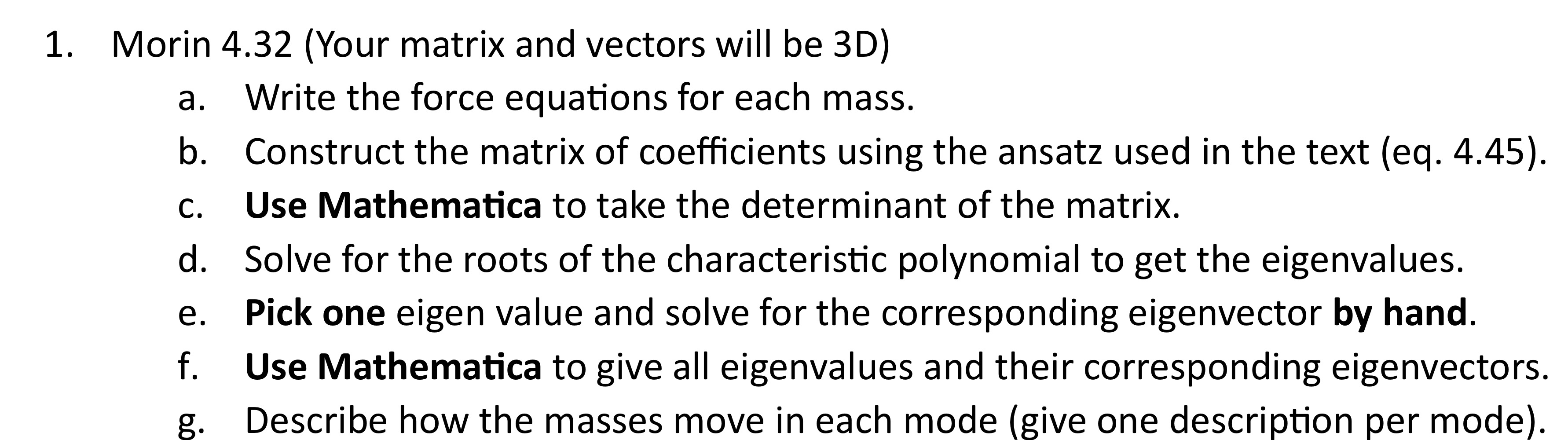 Morin 4.32 (Your matrix and vectors will be 3D)a. | Chegg.com