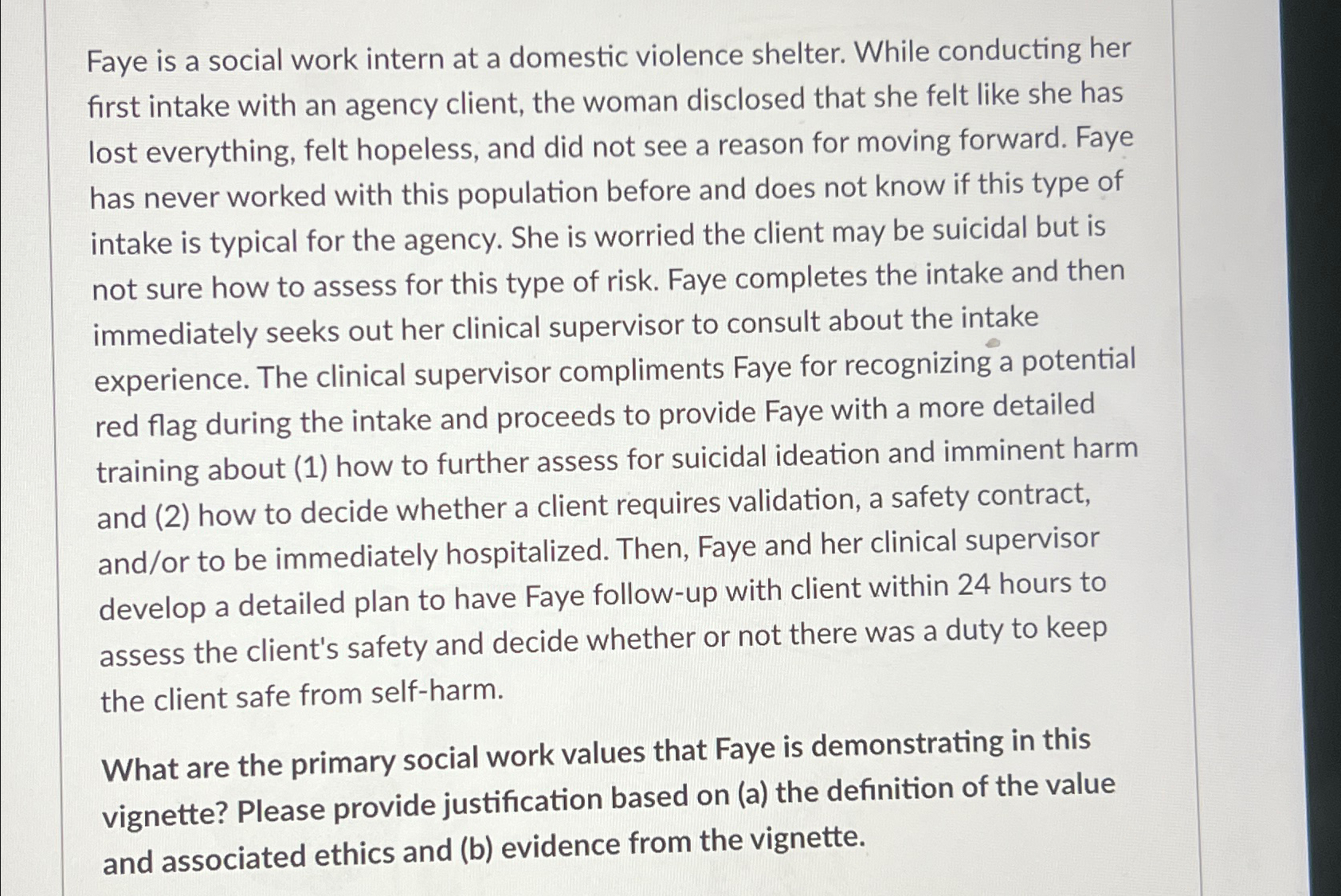 Solved Faye is a social work intern at a domestic violence | Chegg.com