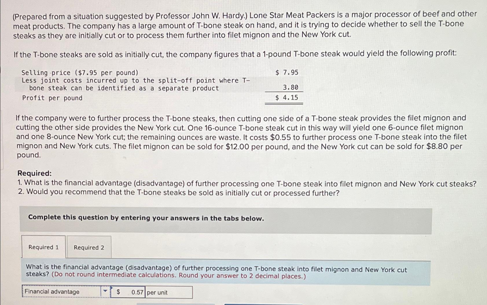 Solved (Prepared from a situation suggested by Professor | Chegg.com