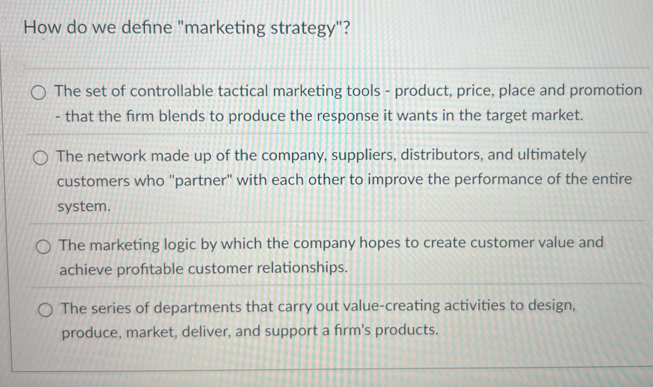 Solved How do we define "marketing strategy"?The set of | Chegg.com