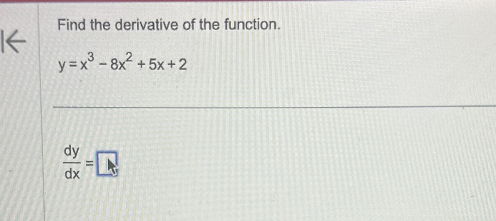 Solved Find the derivative of the | Chegg.com