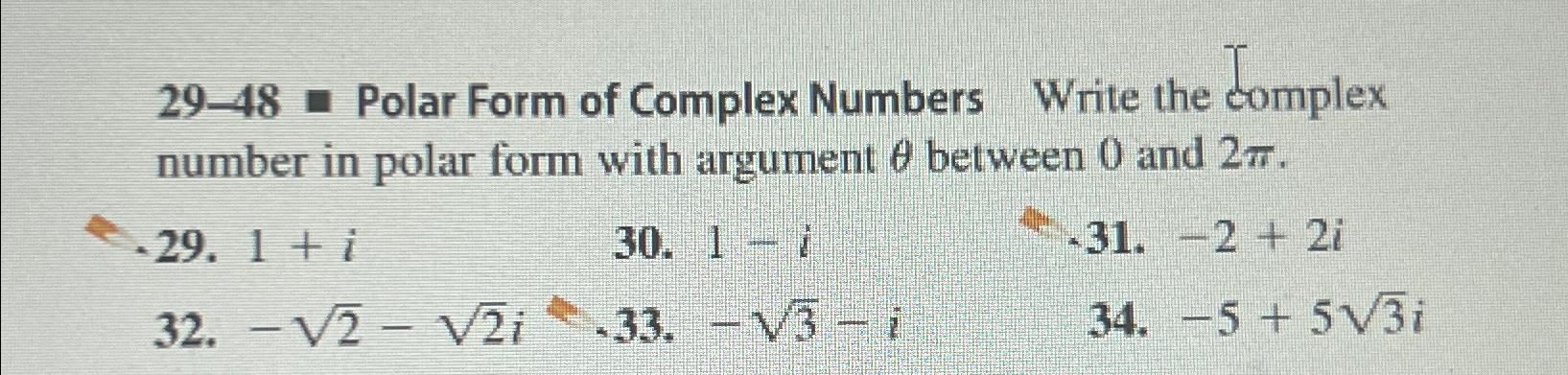 Solved 29-48 ﻿a Polar Form of Complex Numbers Write the | Chegg.com