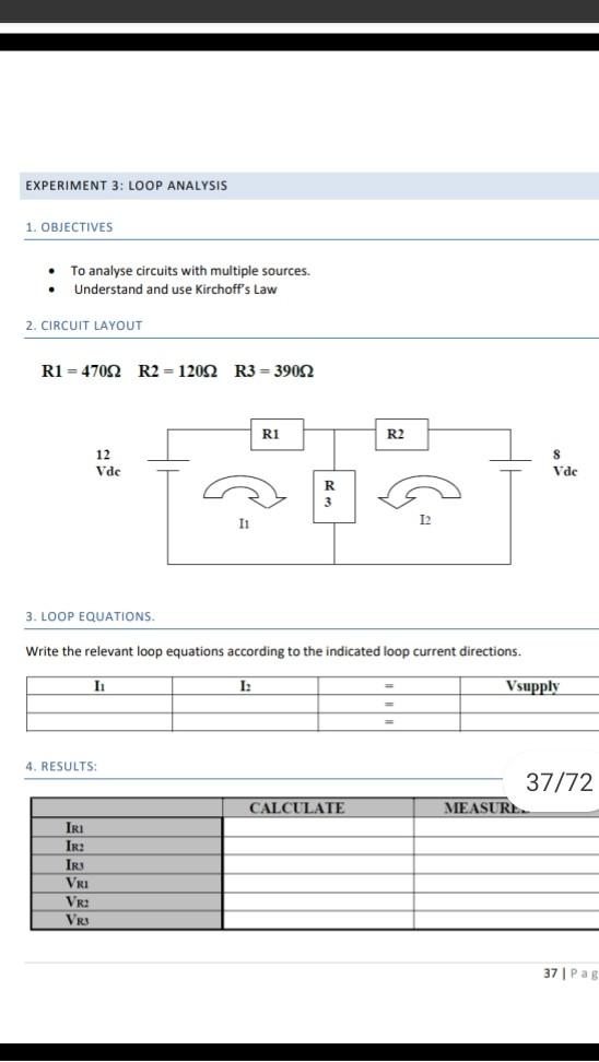 Solved EXPERIMENT 3: LOOP ANALYSIS 1. OBJECTIVES . To | Chegg.com