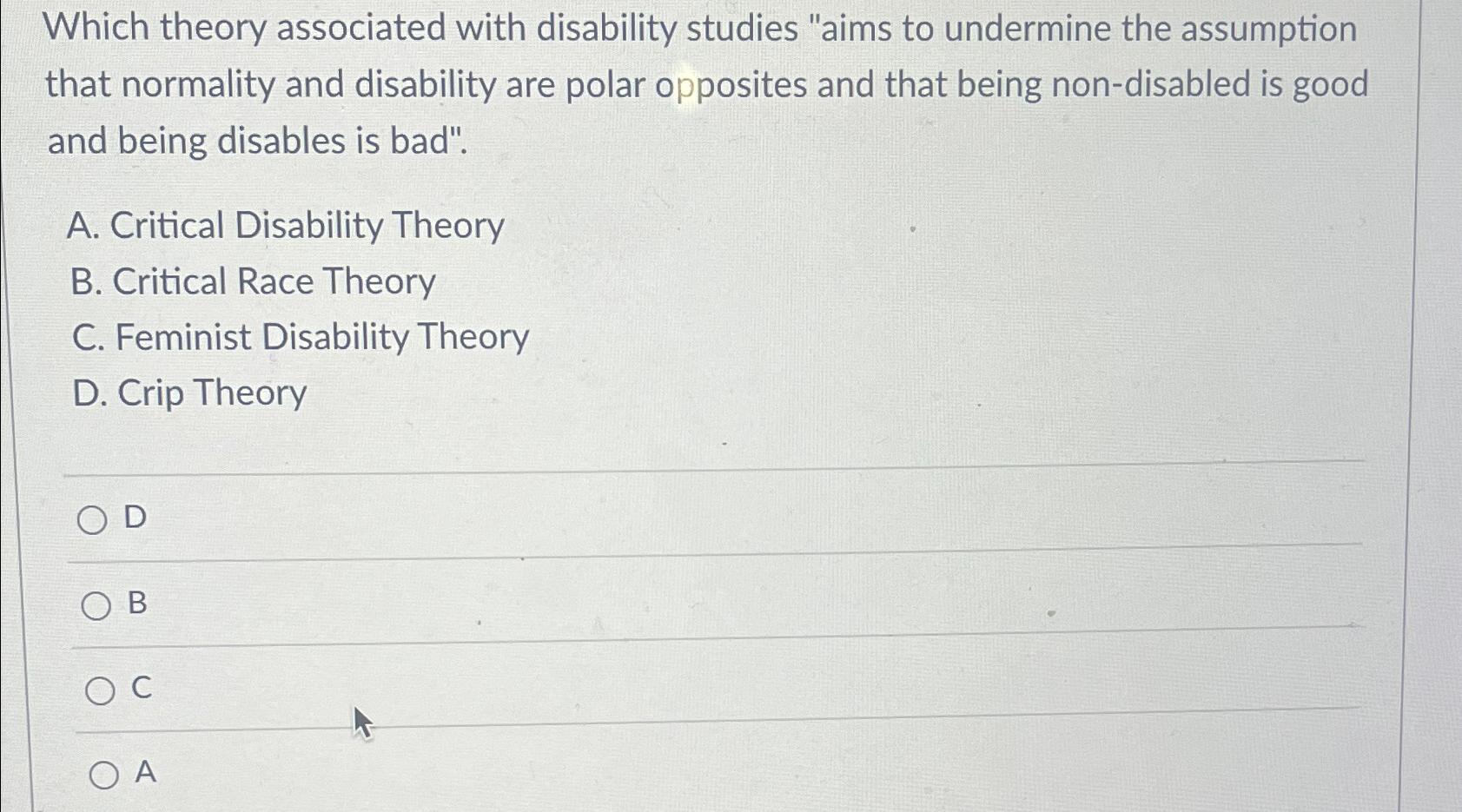 Solved Which theory associated with disability studies "aims | Chegg.com