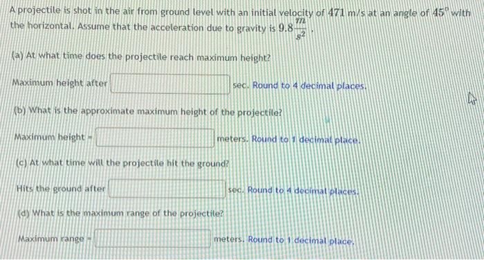 A projectile is shot into the air from ground level | Chegg.com