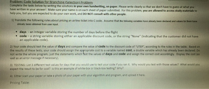 Solved Problem: Code Solution for Branching.Selection | Chegg.com