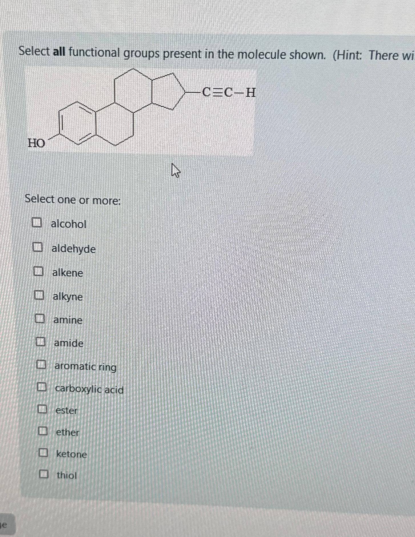 Solved Select all functional groups present in the molecule | Chegg.com