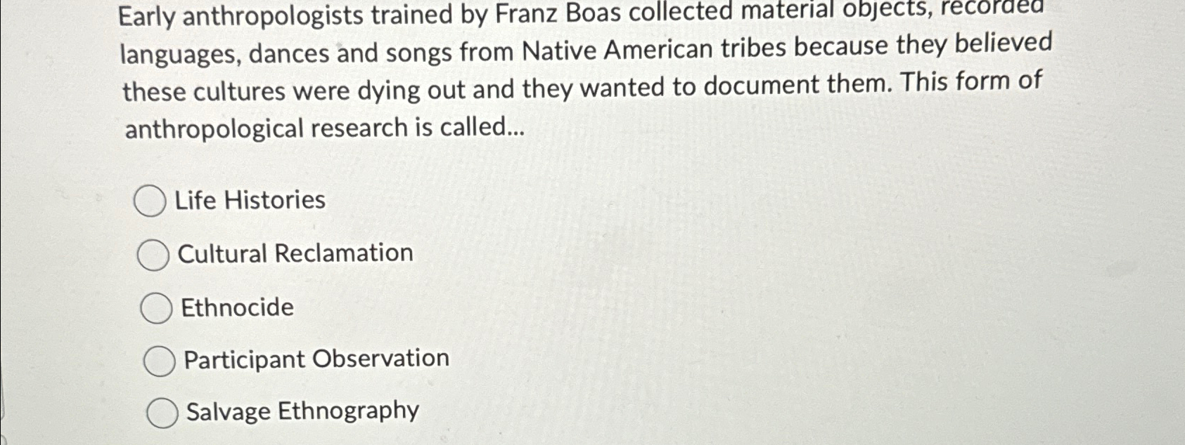 Solved Early anthropologists trained by Franz Boas collected | Chegg.com