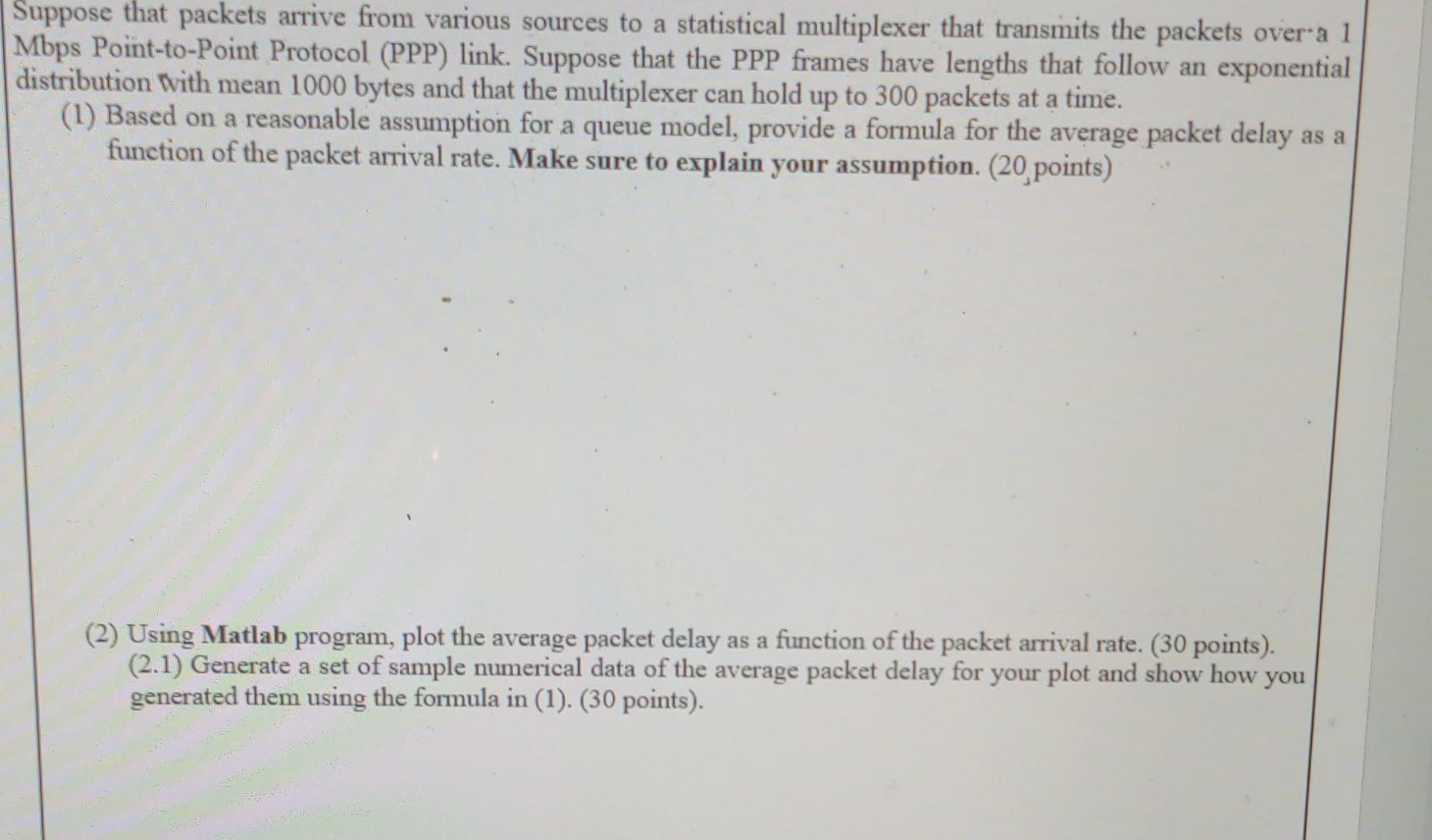 Solved Suppose that packets arrive from various sources to a | Chegg.com