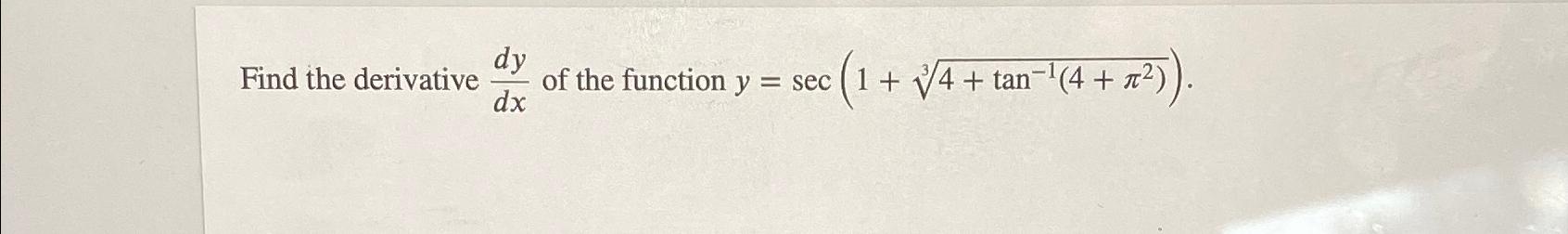 Solved Find the derivative dydx ﻿of the function | Chegg.com