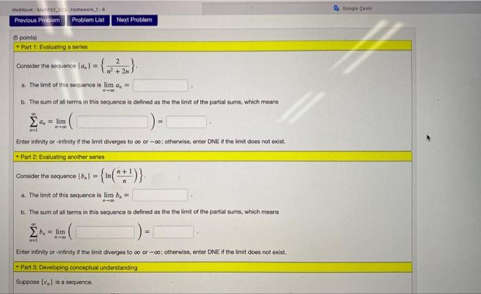 Solved Consider the sequence {an∣={n2+2n2}. a. The limit of | Chegg.com